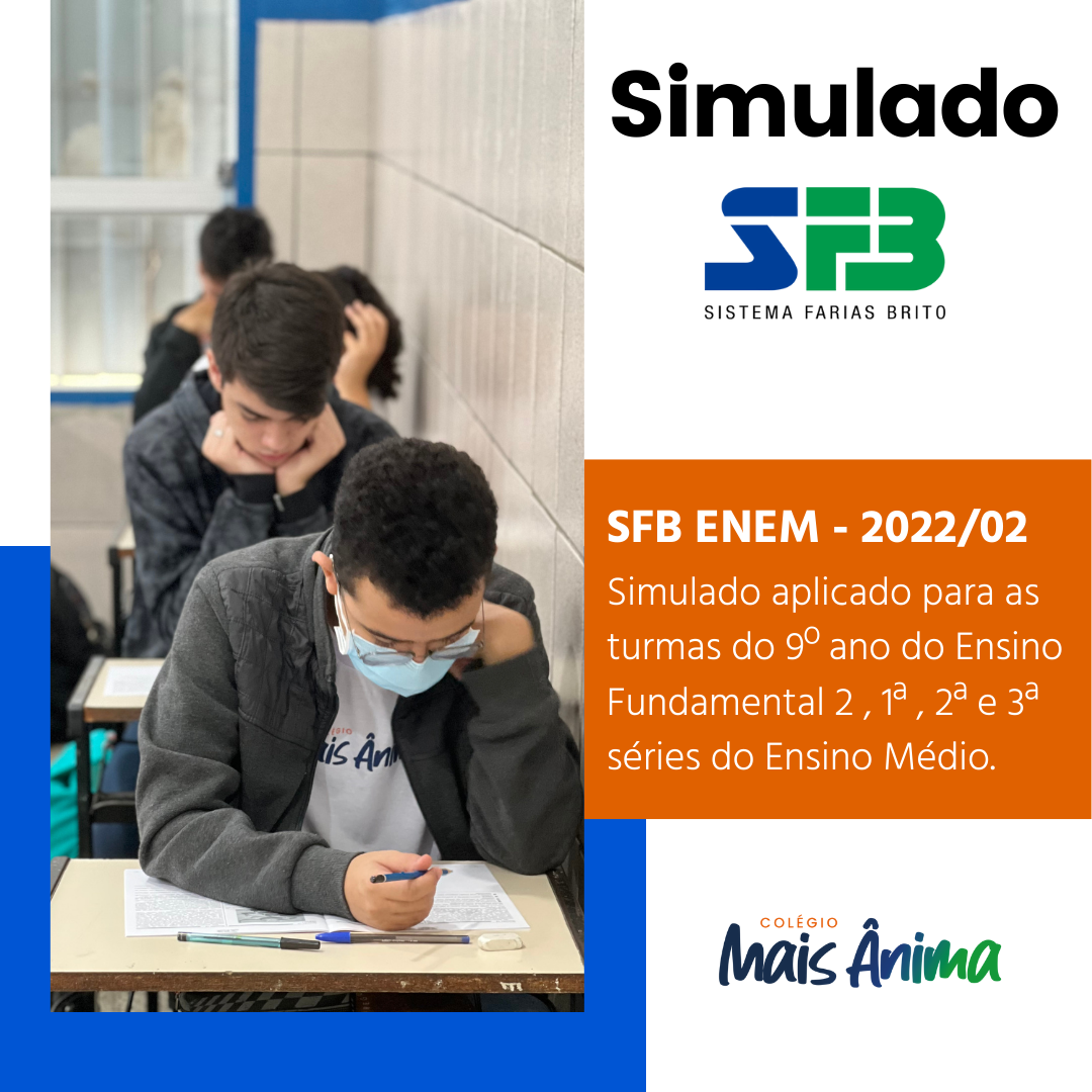 SIMULADO SFB - 2022/02 - Colégio Mais Ânima